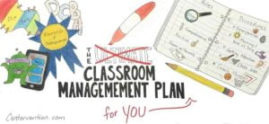 Three Classroom Goals for a Classroom Management Plan - Education Walkthrough